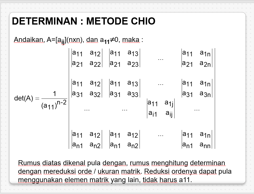 Kepo Experience: Determinan Matriks Metode CHIO