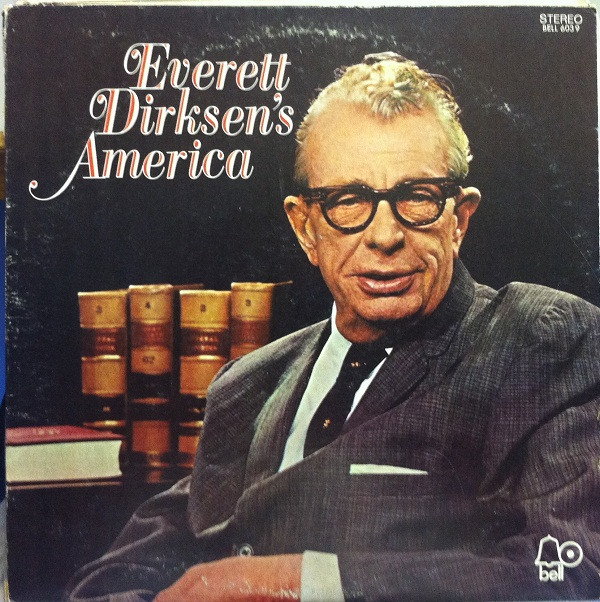 D R E W • F R I E D M A N: Everett Dirksen in Stereo