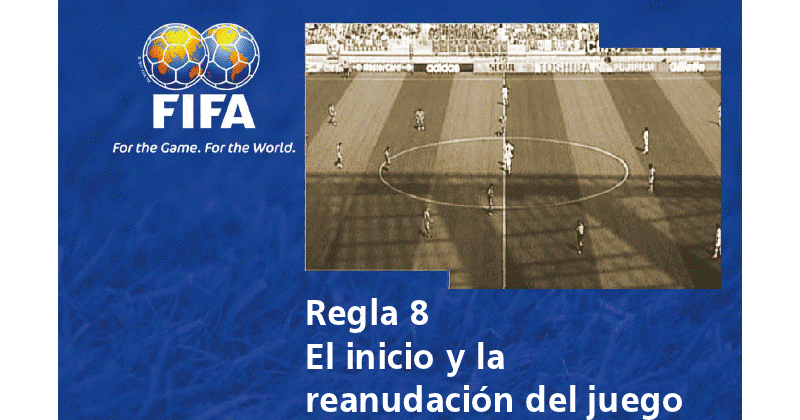 Cuestionarios online para árbitros de fútbol: REGLA 8: EL INICIO Y LA ...