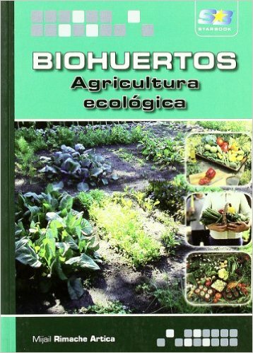 Biohuertos: Agricultura ecológica ~ PLANTUKIS