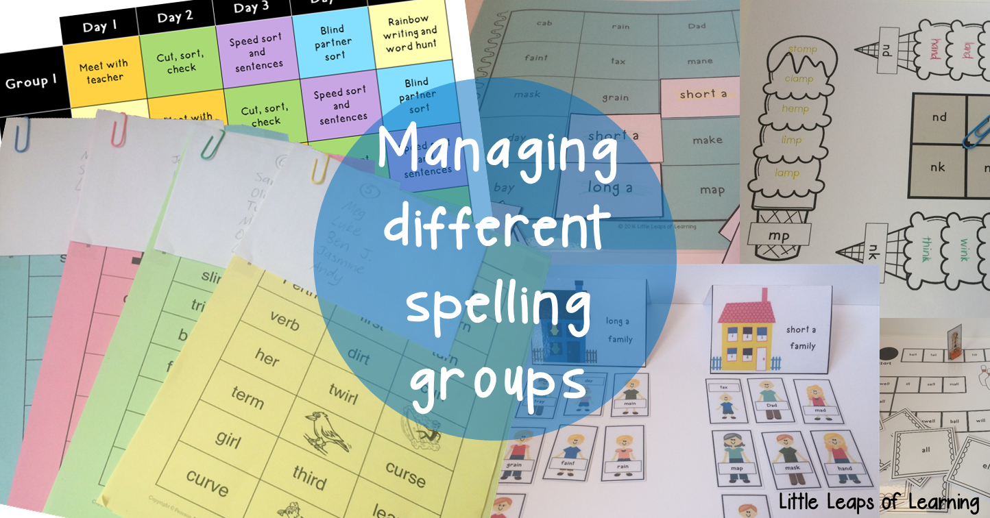Little Leaps of Learning: How to manage different spelling groups