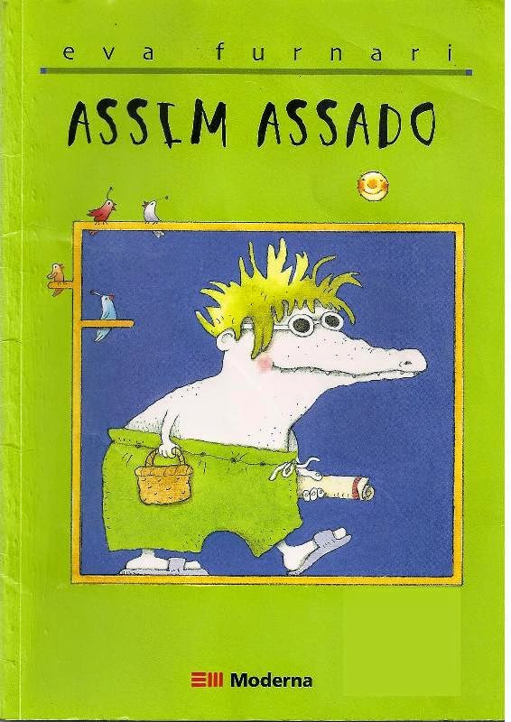 PROJETO AUTOR DE IDEIAS: LIVRO ASSIM ASSADO