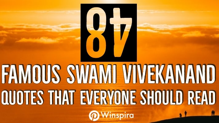 48 Famous Swami Vivekanand Quotes That Everyone Should Read