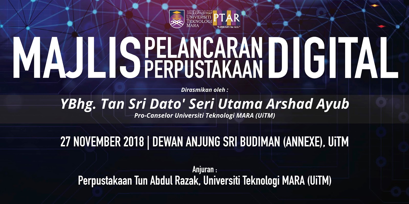 MAJLIS PERASMIAN PELANCARAN PERPUSTAKAAN DIGITAL - Perpustakaan UiTM