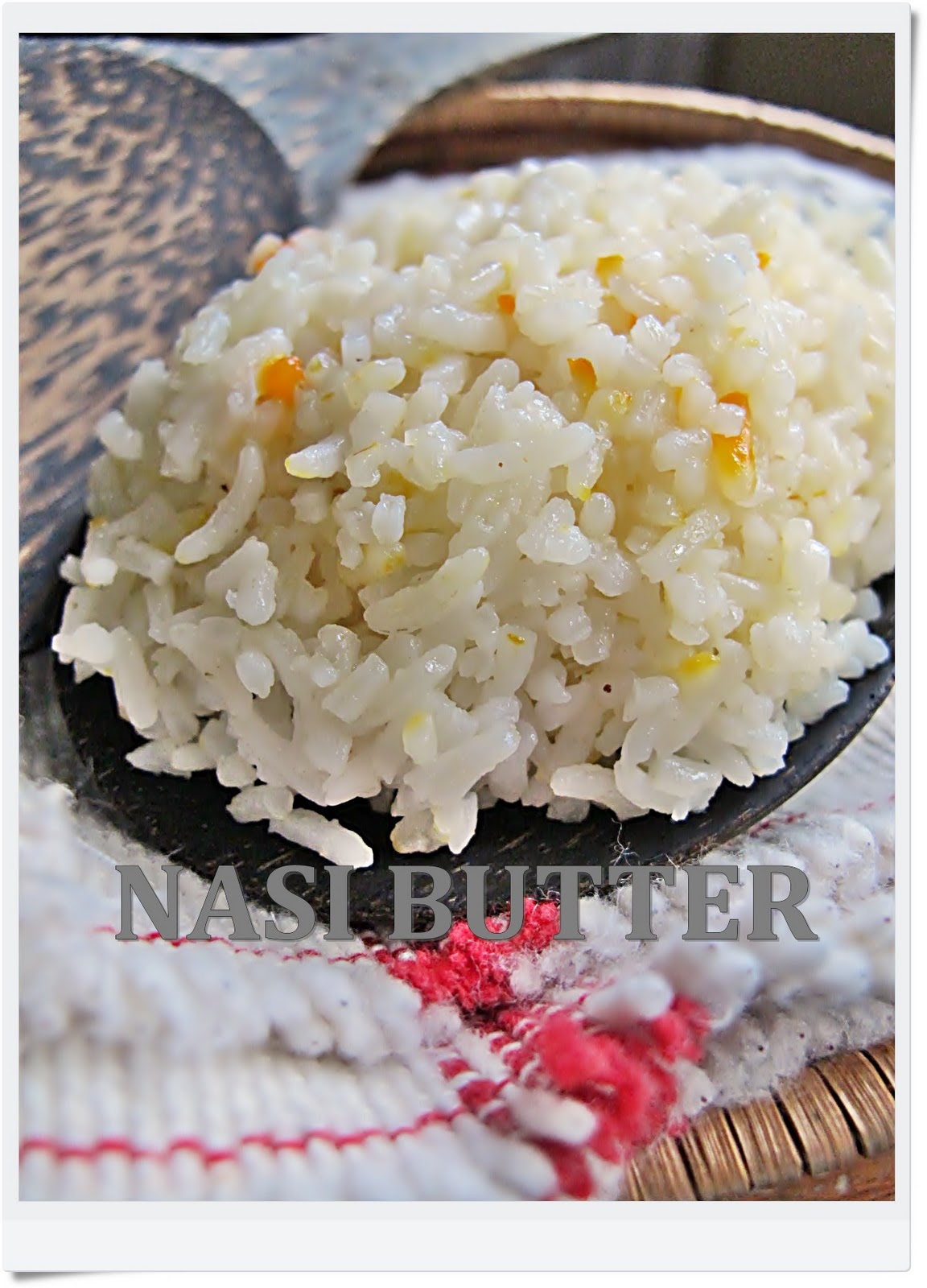 SALMAABAS IN THE KITCHEN: Nasi Butter....a simple rice dish and yet so ...