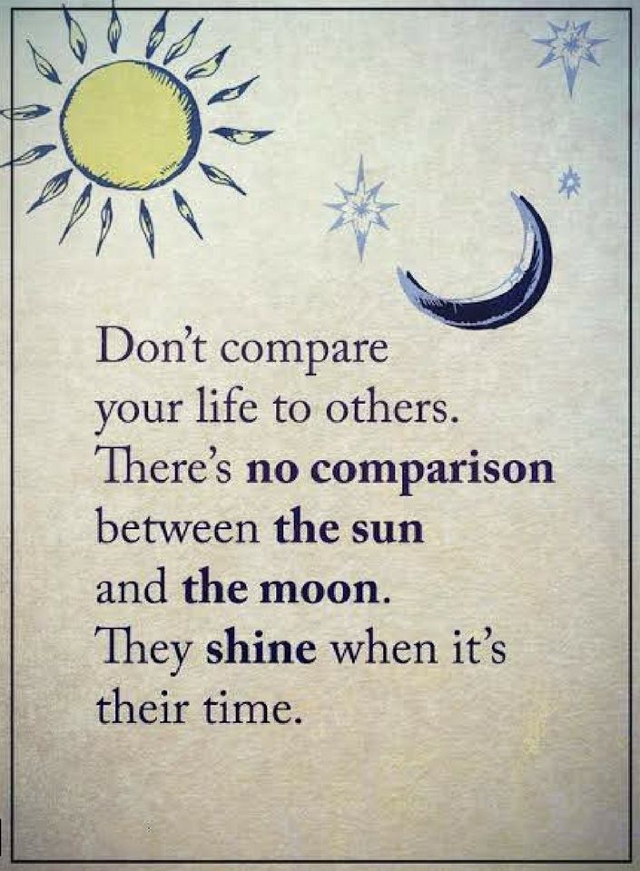 Quotes Don't compare your life to others. there's no comparison between ...