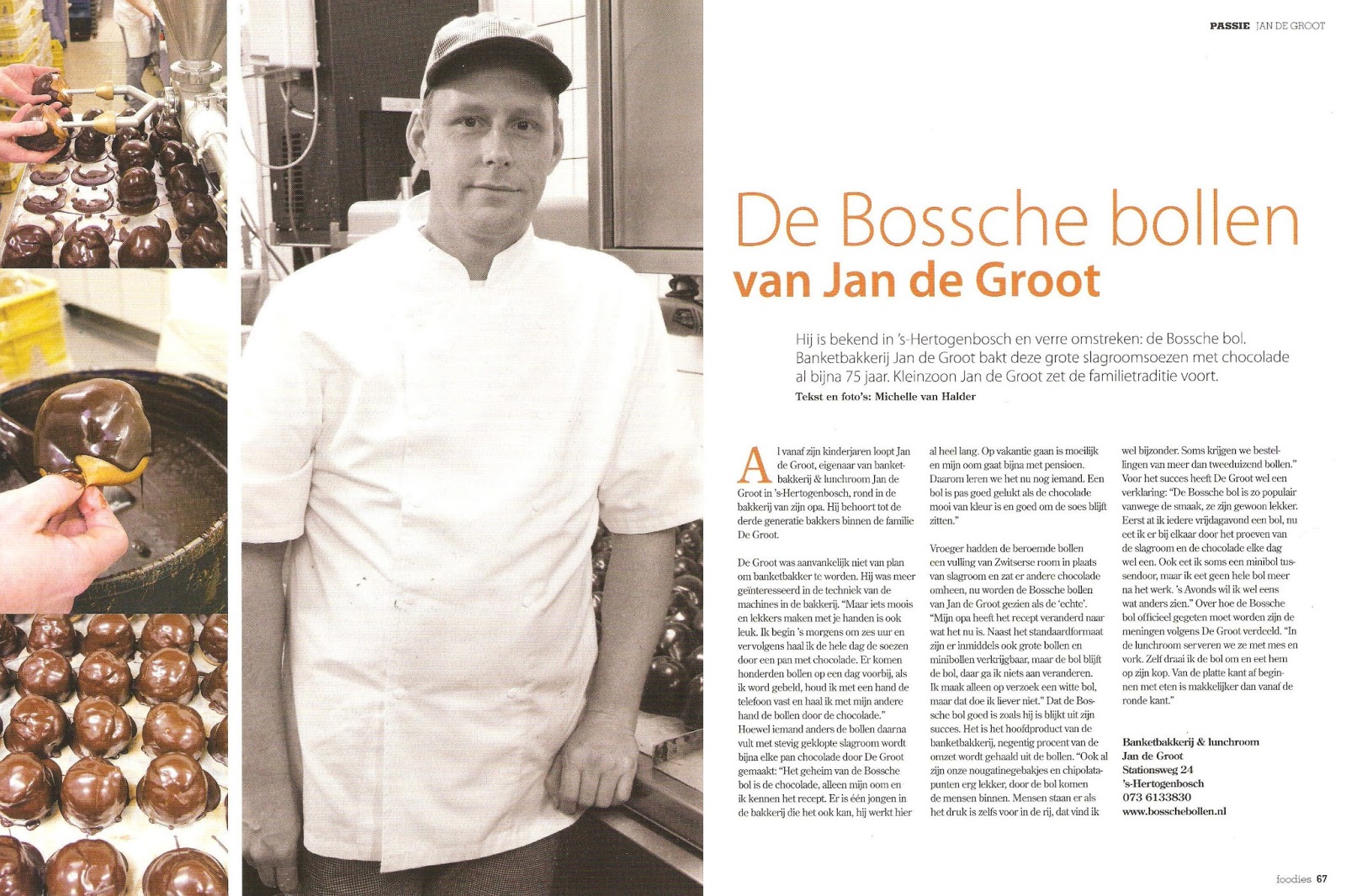 Mangerie?!: Dé Bossche Bol