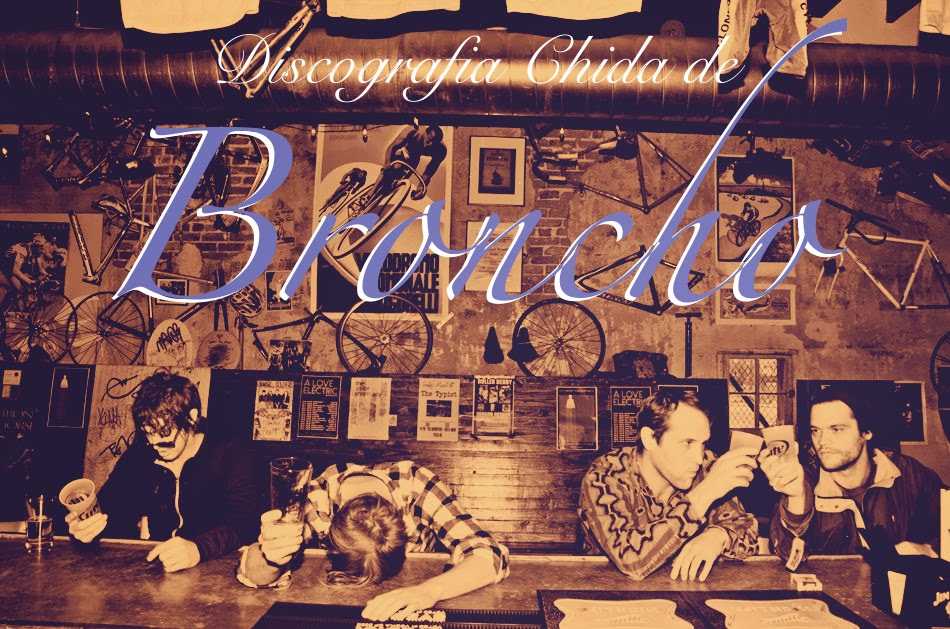 Yeh-Haá: BRONCHO [discografia]