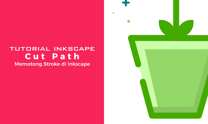 Memotong (Cut Path) Stroke di Inkscape