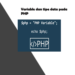 Mengenal variable dan tipe data dalam php