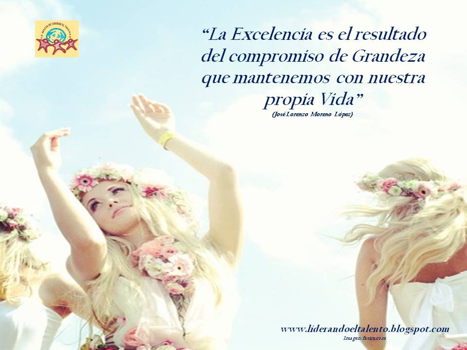 El Verdadero Significado de LA EXCELENCIA