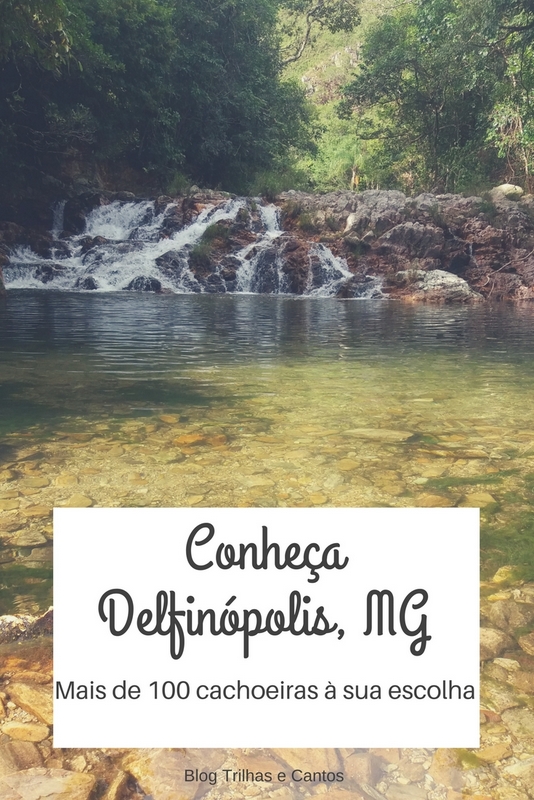 Delfinópolis, MG: roteiro de 3 dias | Trilhas e Cantos