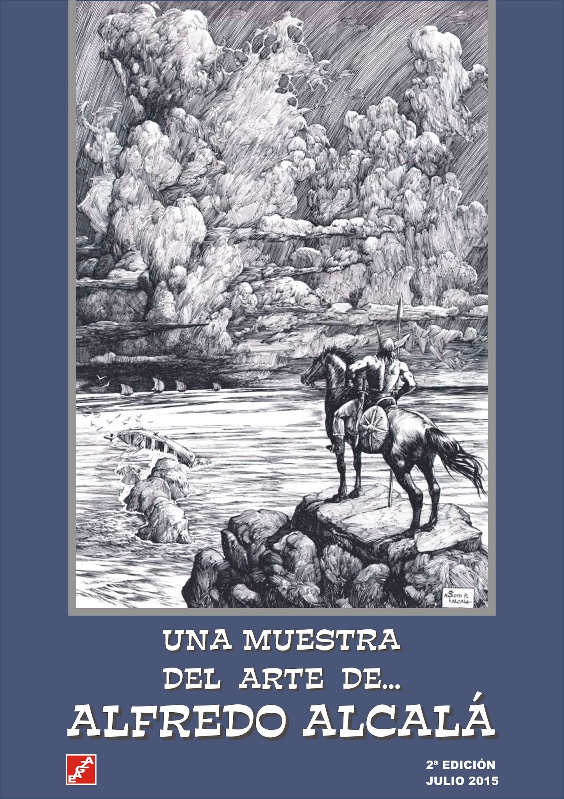Aquellos inolvidables tebeos...: Una muestra del arte de... Alfredo ...