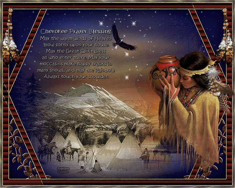 Angelina's Graphics: Cherokee Prayer Blessing