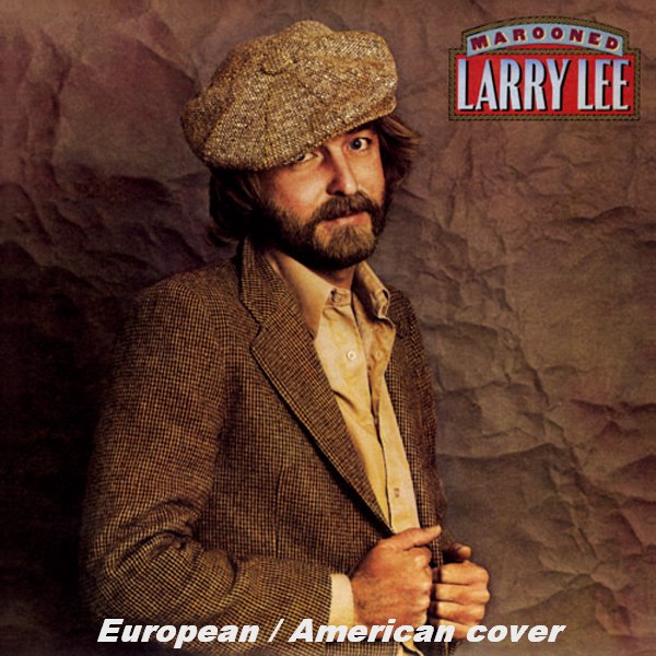 Hard Rock / AOR Heaven: LARRY LEE - Marooned [Japanese Blu-spec CD2 ...