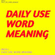 daily use vocabulary words with meaning in Hindi