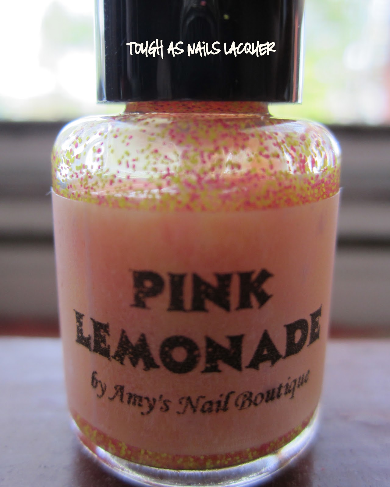 Tough As Nails Lacquer: Amy's Nail Boutique: Pink Lemonade