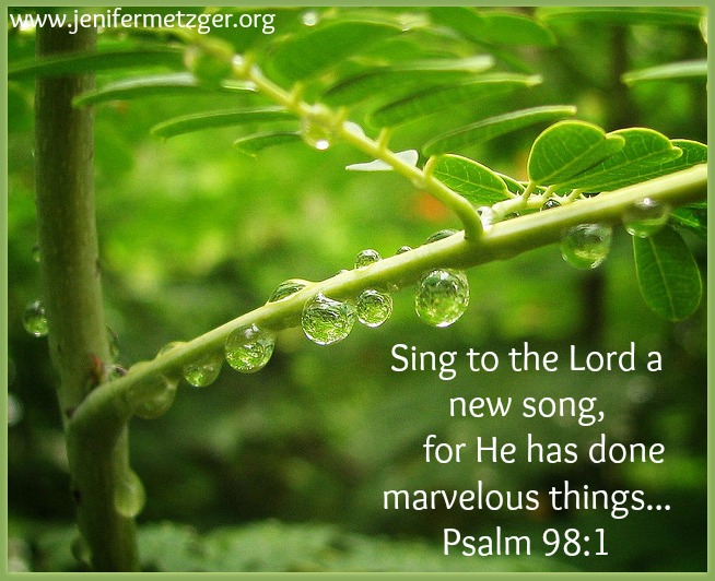 Jenifer Metzger : Psalm 98