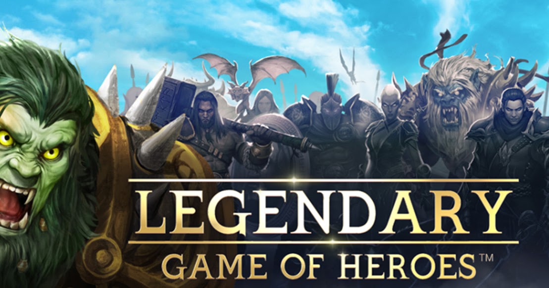 Legendary: Game of Heroes - Android Apps on Google Play Hack Online ...