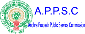 :: Andhra Pradesh Public Service Commission :: OFFICIAL BLOG : A.P.P.S ...