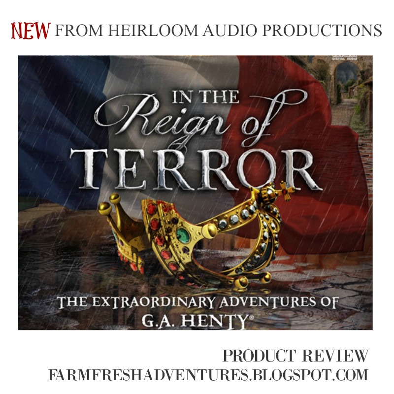 Farm Fresh Adventures: Live the Adventure In The Reign of Terror ...