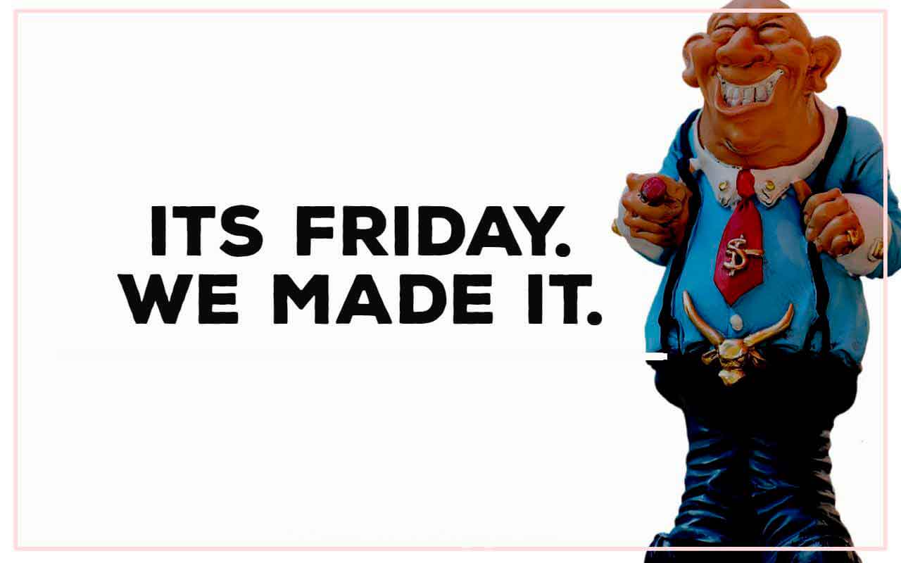 It's Friday Quotes & It's Friday Meme to be Happy on Friday Morning