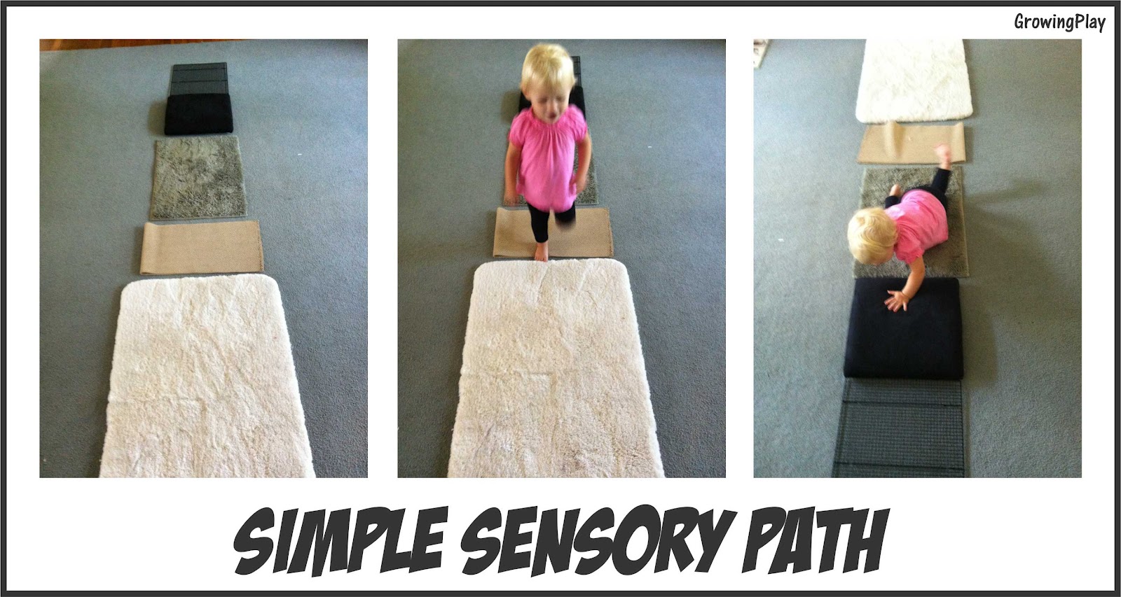 Growing Play: Toddler Time - Simple Sensory Path