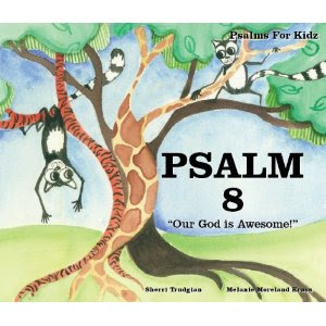 Christian Children's Book Review: Psalms for Kids: Psalm 8