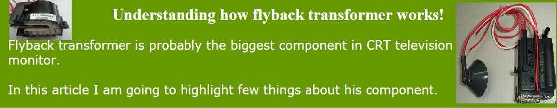 electronics repair made easy: Understanding how flyback transformer works