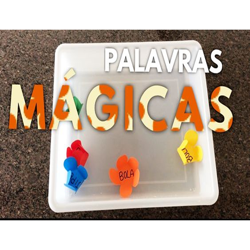 PALAVRAS MÁGICAS - A Arte de Ensinar e Aprender