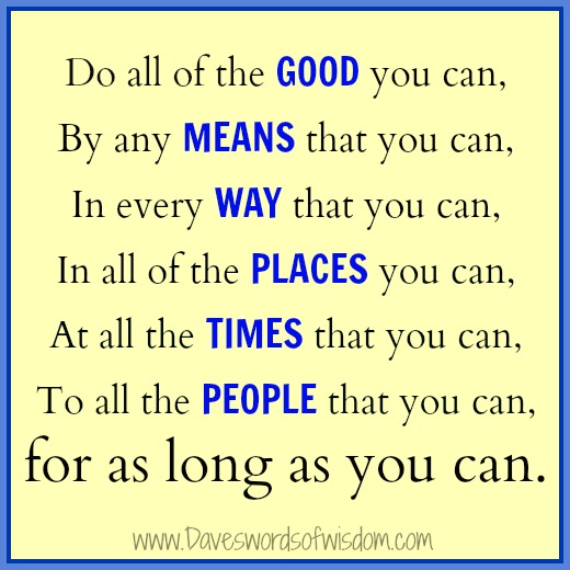 Daveswordsofwisdom.com: Do All You Can