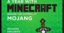 A Year with Minecraft: Behind the Scenes at Mojang (Book Review)
