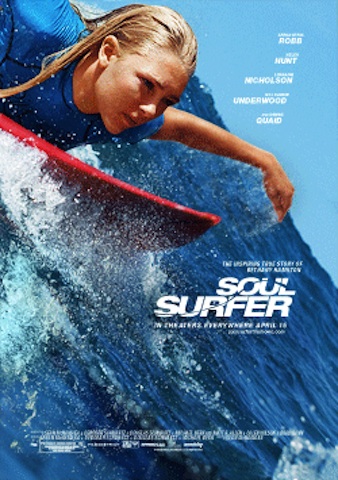 A Christian Perspective On Life: Movie Recommendation: Soul Surfer (2011)
