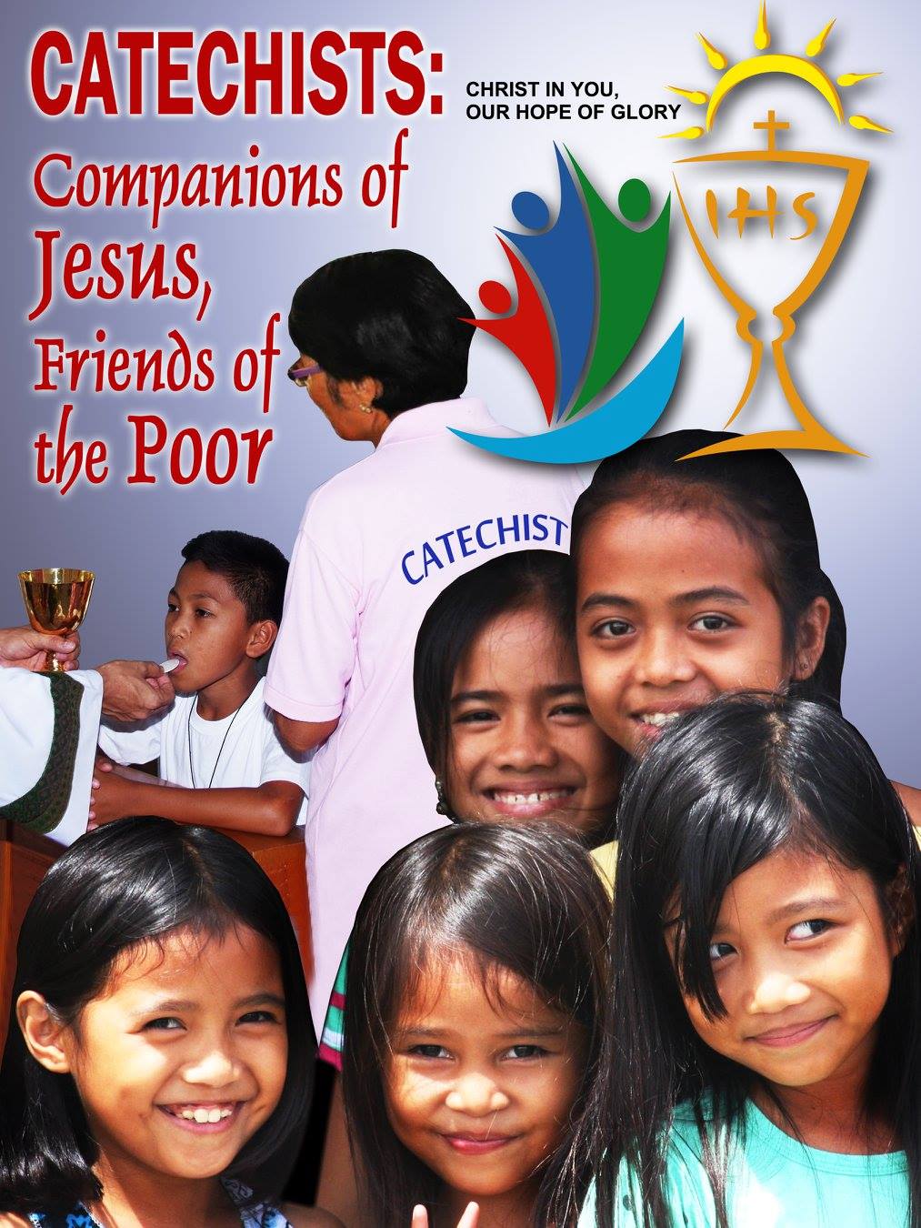 NATIONAL CATECHETICAL MONTH CATECHISTS: COMPANIONS OF JESUS, FRIENDS OF ...