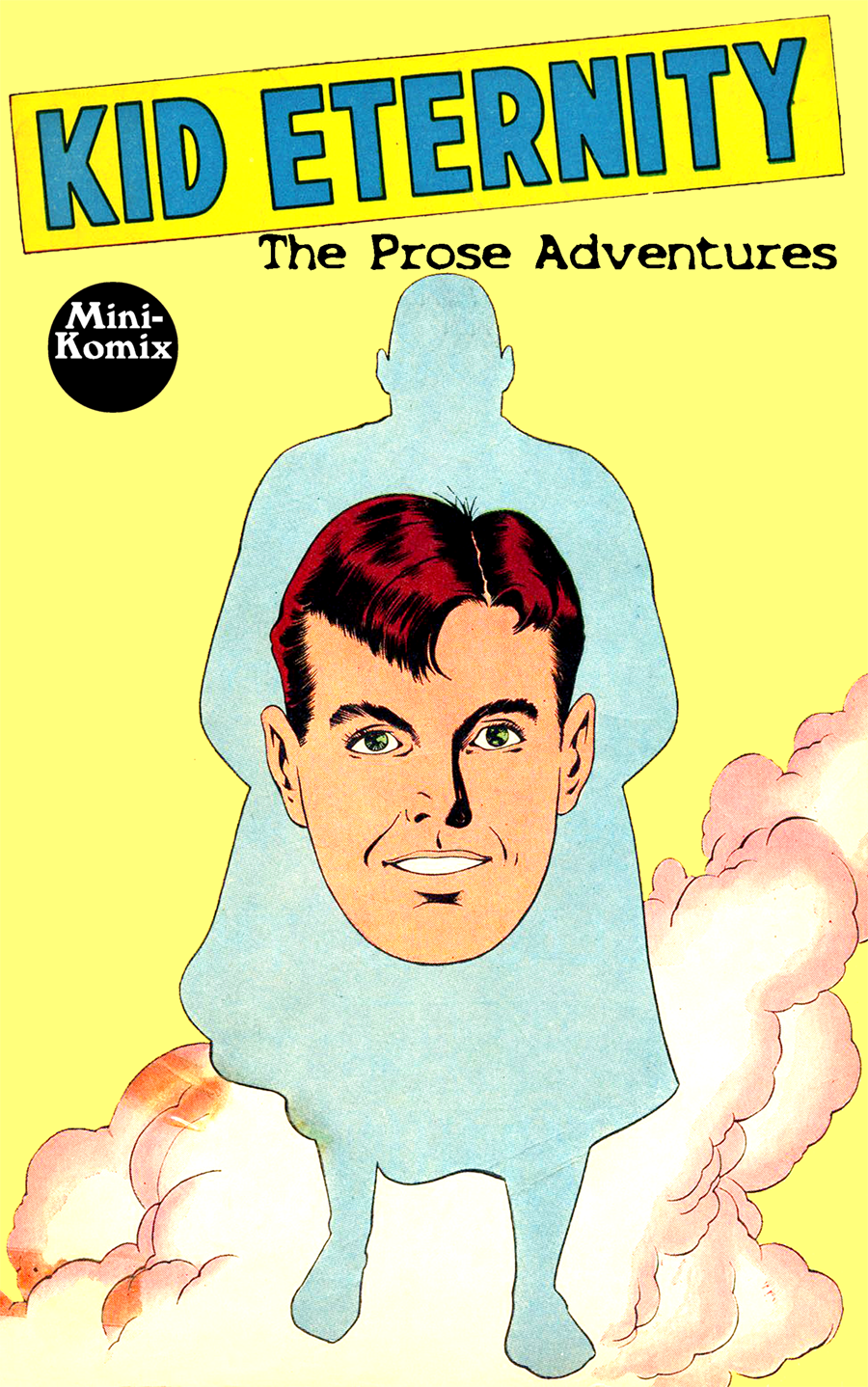 Mini-Komix: Kid Eternity: The Prose Adventures