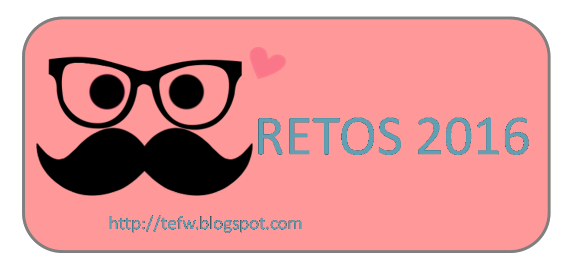Retos 2016 ~ Tefy's World