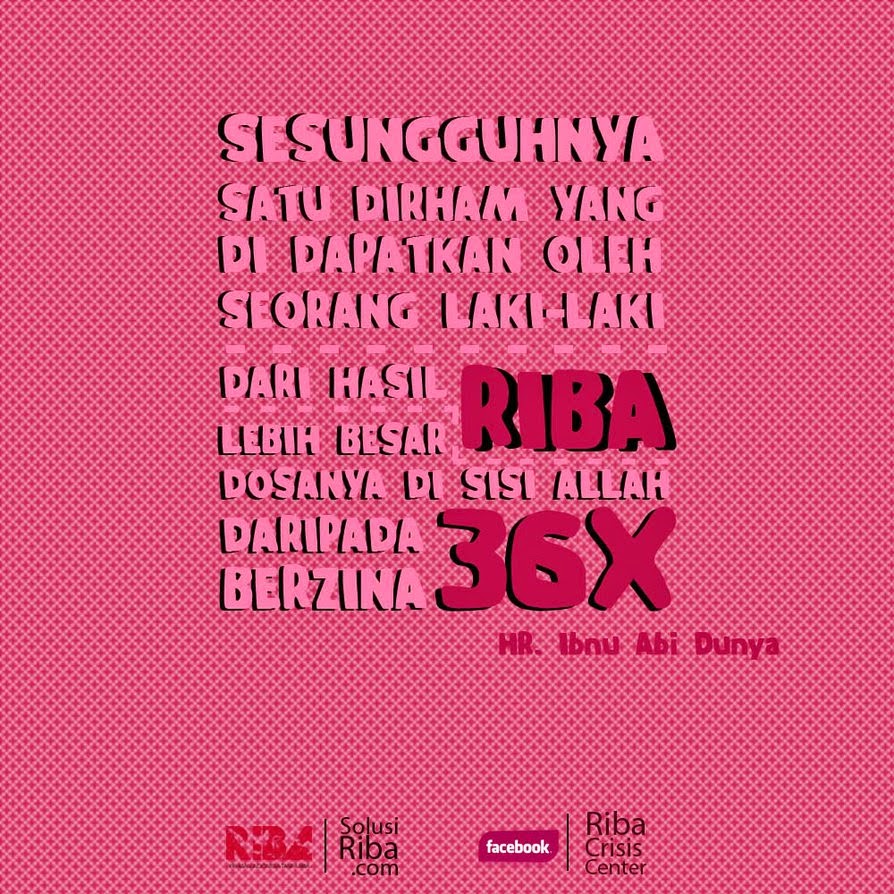 AKU INGIN MENJADI WANITA SOLEHAH: HUKUM RIBA DAN BUNGA BANK