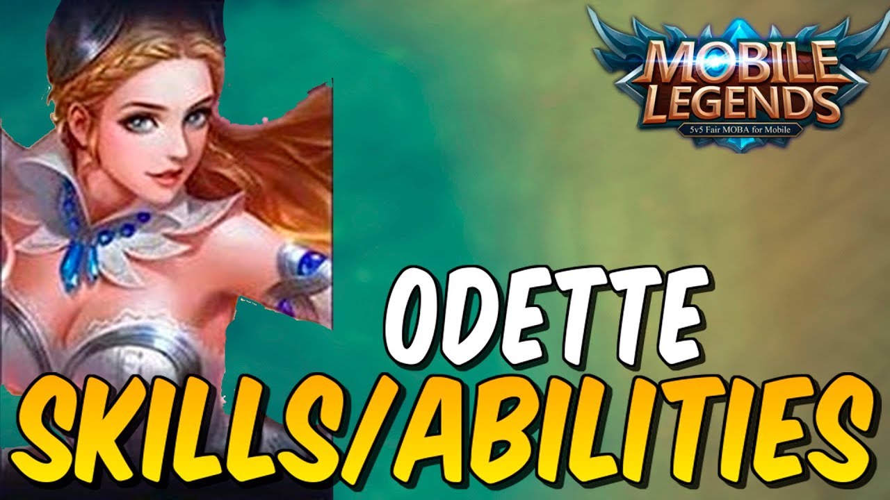 New Hero Odette Mobile Legends - Skill Abilities ~ Games Gwa