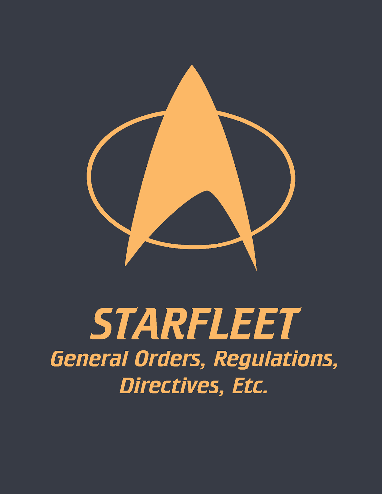 StarTrek Continuum BLOGRPG: StarFleet Command: General Orders and ...
