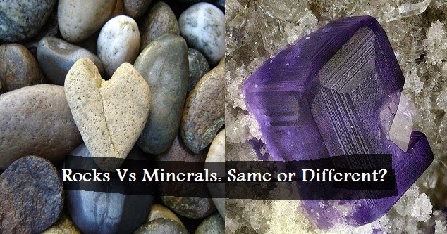 Rocks Vs Minerals: Same or Different?