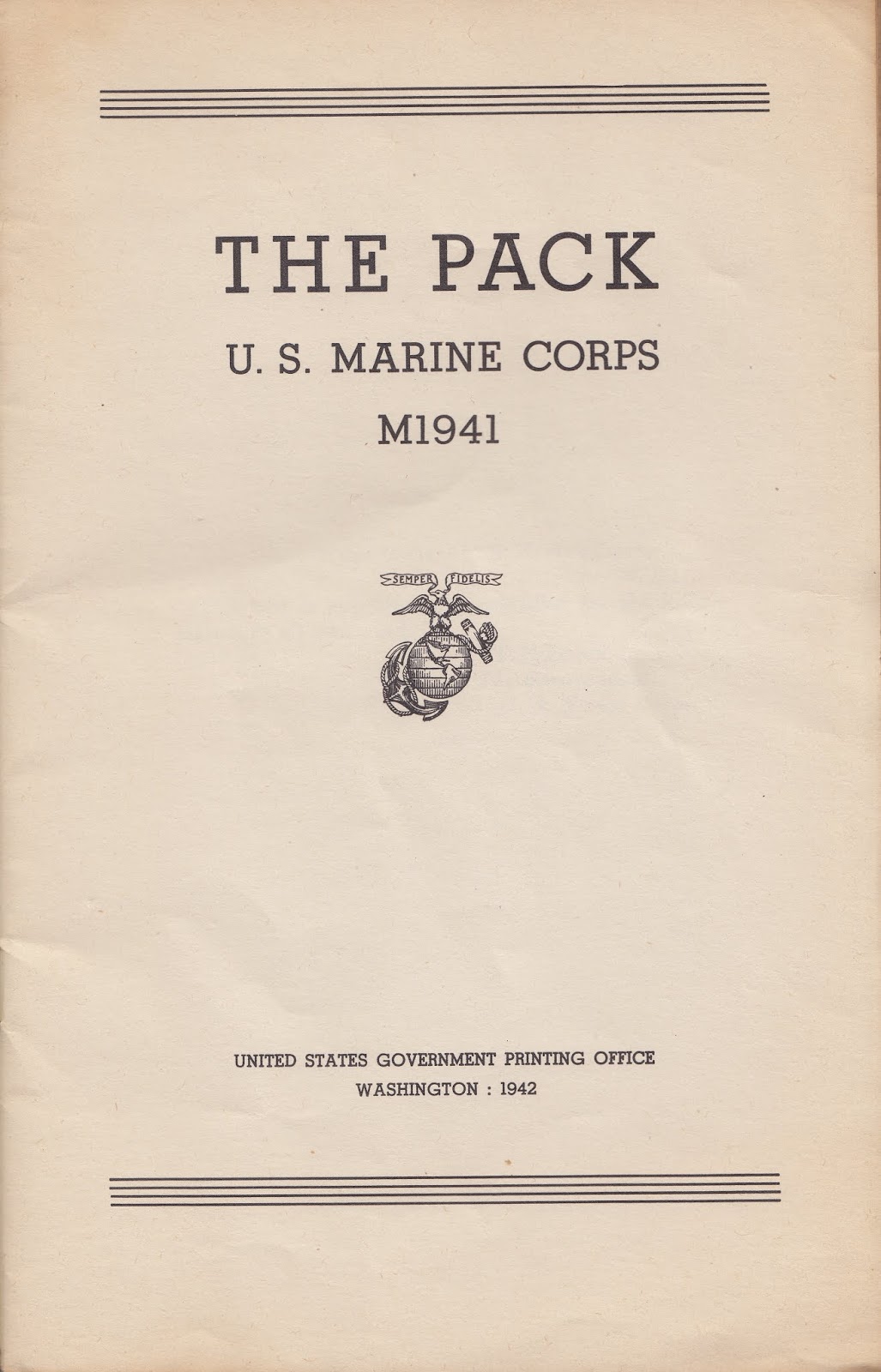 Marines In Forest Green: The Pack US Marine Corps M1941 Pamphlet ...