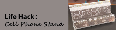 Bloated Blog: DIY Cell Phone Stand Life Hack