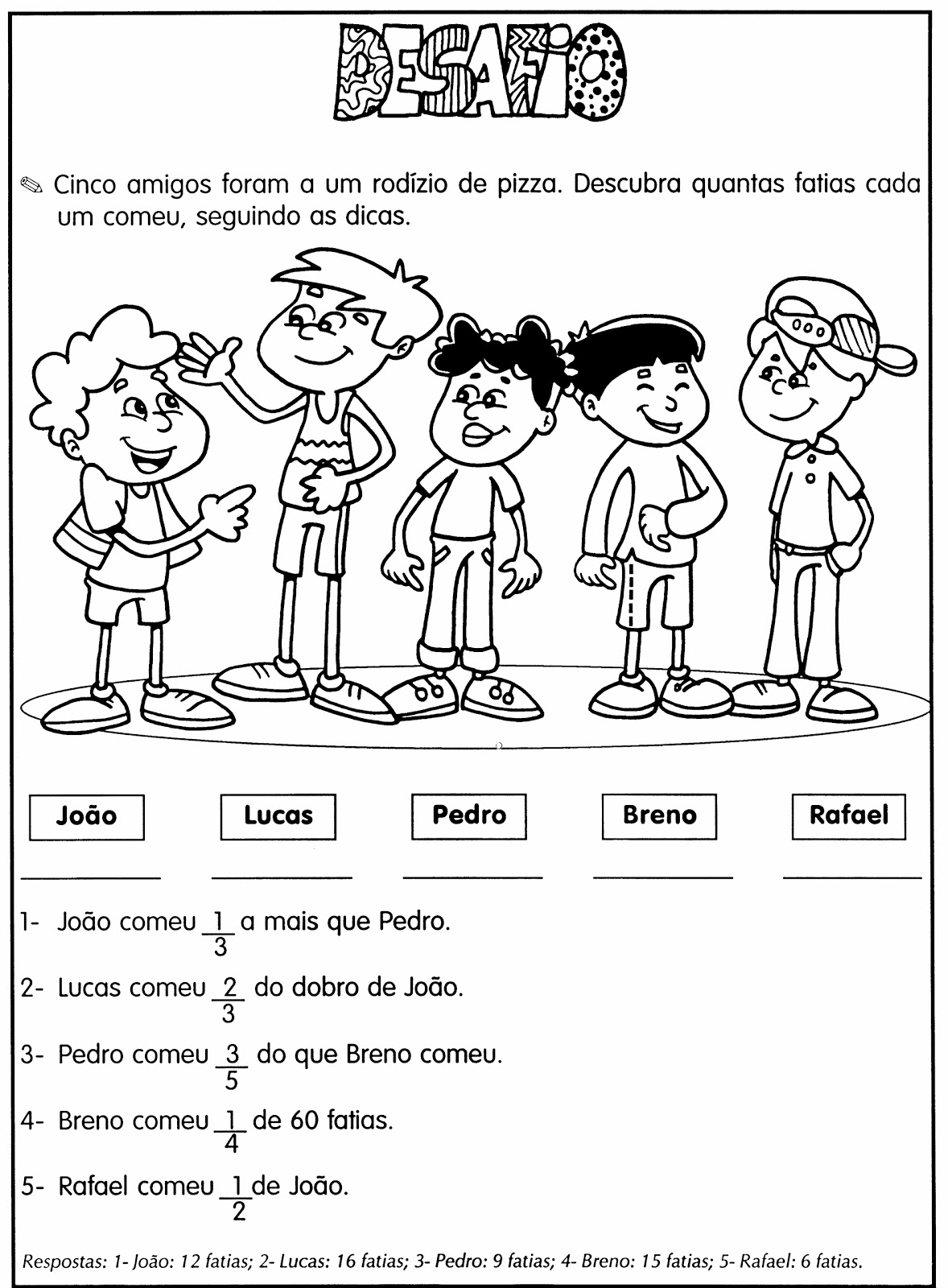 DESAFIOS MATEMÁTICOS. PROBLEMAS ILUSTRADOS. MODELOS DE ATIVIDADES DE ...