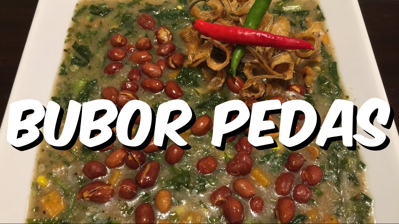 Bubur Pedas Khas Melayu Sambas Kalimantan Barat - Mas-Kulin