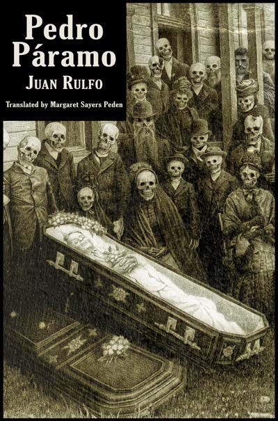 Las murallitas: PEDRO PÁRAMO - Juan Rulfo