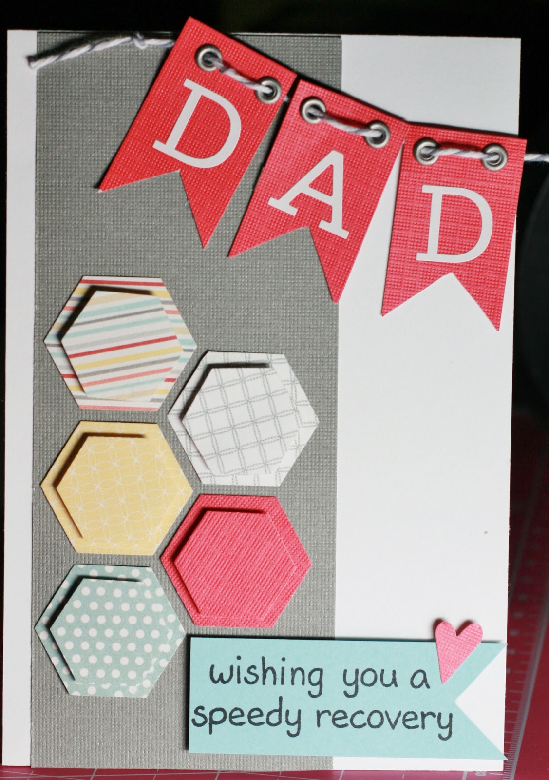 Paper Creativity: Get Well Card for Dad