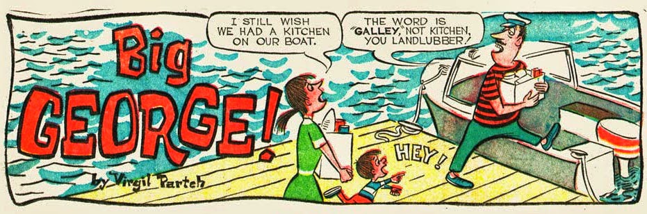 Mike Lynch Cartoons: BIG GEORGE Sunday Strips by Virgil "VIP" Partch