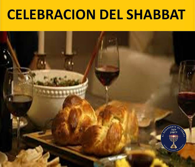 EL REMANENTE DE YSRAEL : COMO CELEBRAR EL SHABBATH