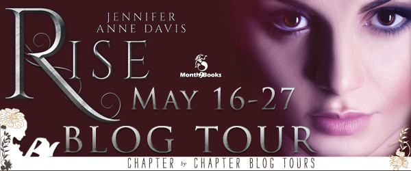 Two Chicks On Books: Blog Tour- RISE by Jennifer Anne Davis Favorite ...