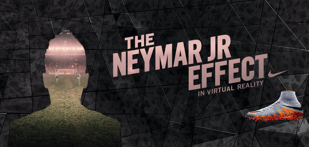 Nike Virtual Reality 360 Video Lets You Play Like Neymar - Footy Headlines